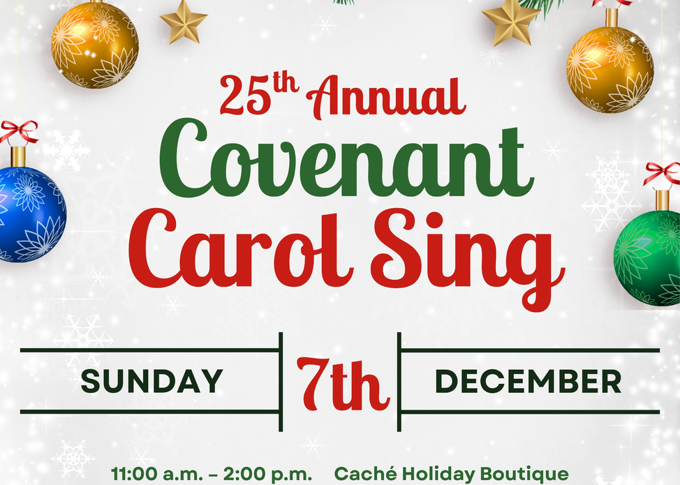 25th Annual Covenant Carol Sing | University Circle | December 07, 2025